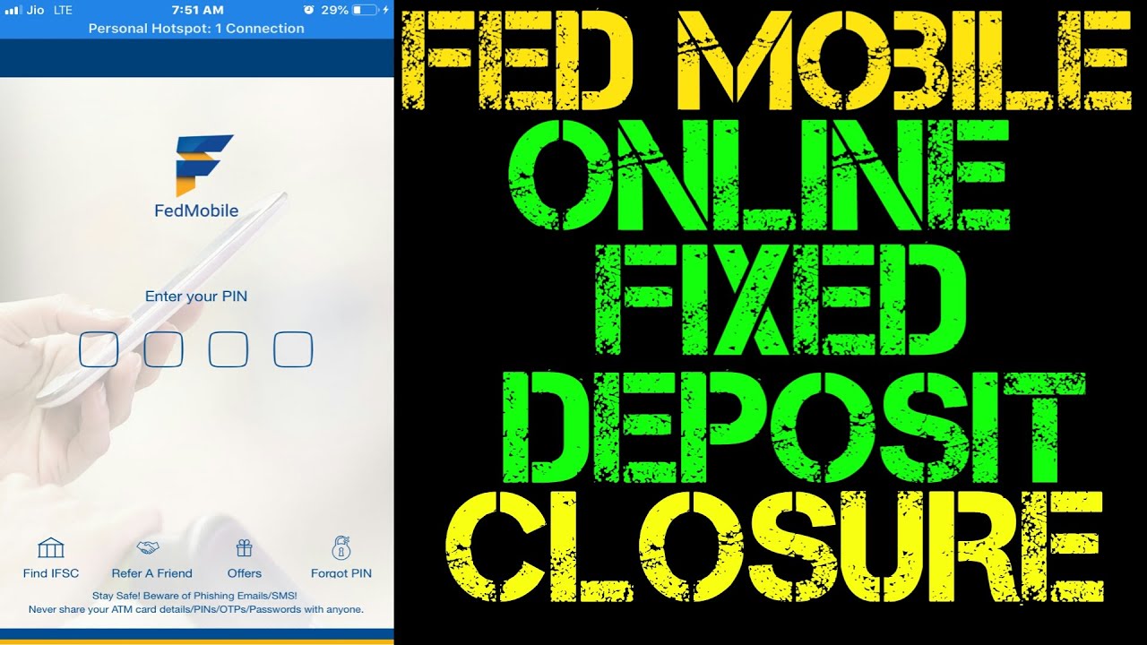 FedMobile Online Fixed Deposit Closure FedMobile Federal Bank Online fedmobile-online-fixed-deposit-closure-fedmobile-federal-bank-online