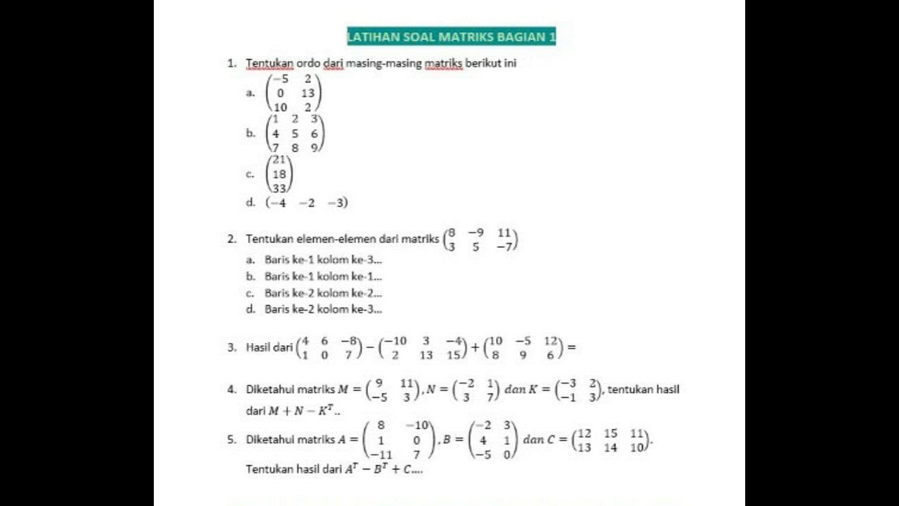 Tutorial MATRIKS Menyelesaikan Soal Matriks Dasar - Matematika SMA - YouTube