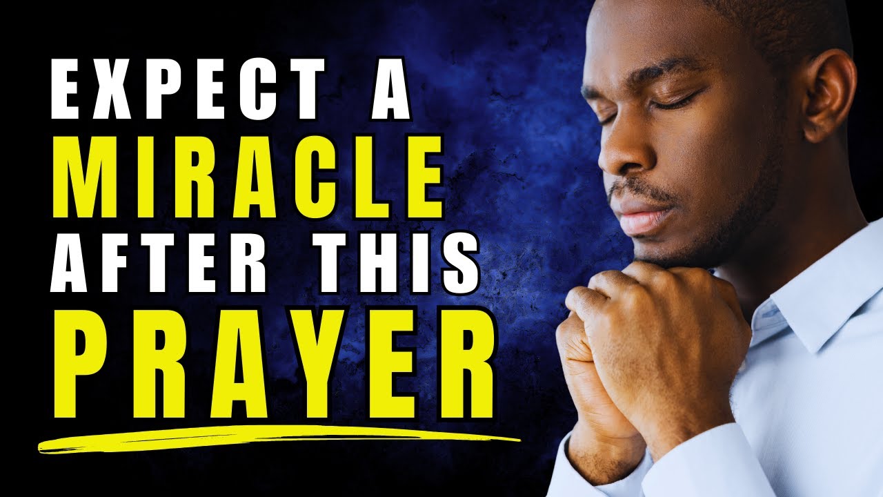 Expect Your Miracle After This Prayer | God Will Come to Your Rescue ...