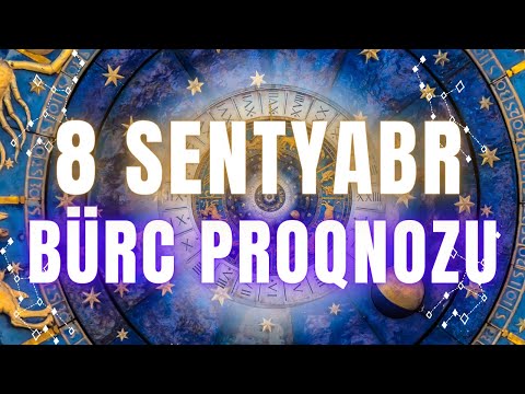 BÜRCLƏR - 8 SENTYABR 2023 ( SƏSLİ ) 💫Ulduz Falı💫
