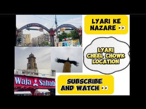 Lyari cheel chowk location ☺️subscribe and. Watching 👀 video #vlog # ...