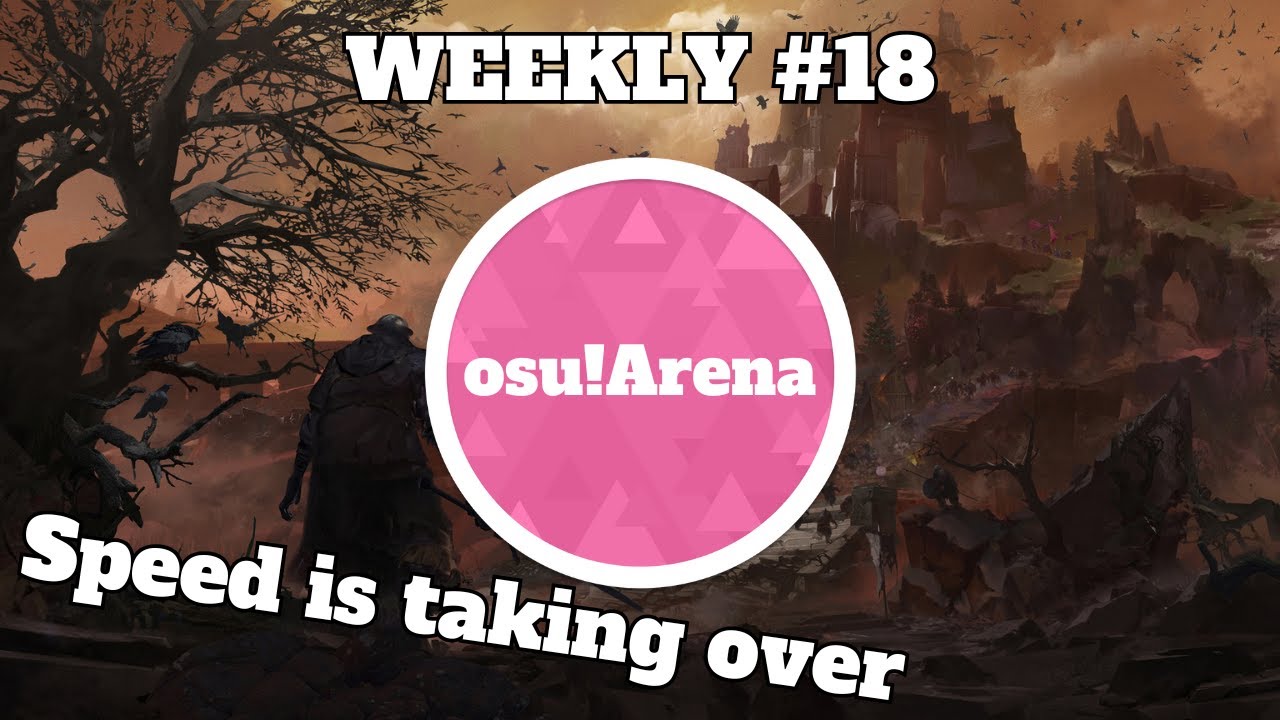 osu!Arena Season 2 weekly #18 - YouTube