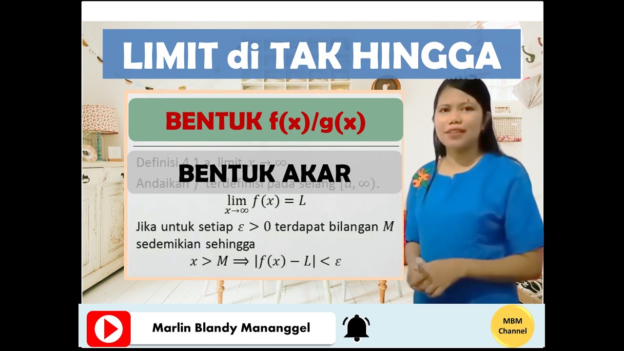 Pembuktian Limit di Tak Hingga serta contoh soal |Limit Fungsi Aljabar ...