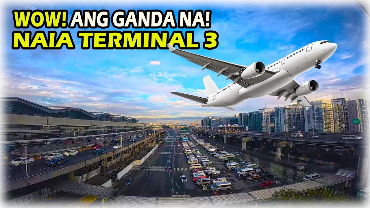 WOW! LALONG GUMANDA ANG NAIA TERMINAL 3 | ONGOING DEVELOPMENT UPDATE ...