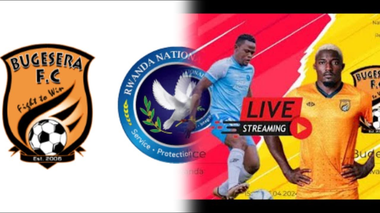 LIVE🔴POLICE FC 2-1 BUGESERA FC PEACE CUP FINAL |FERWAFA NA RAYON SPORT ...