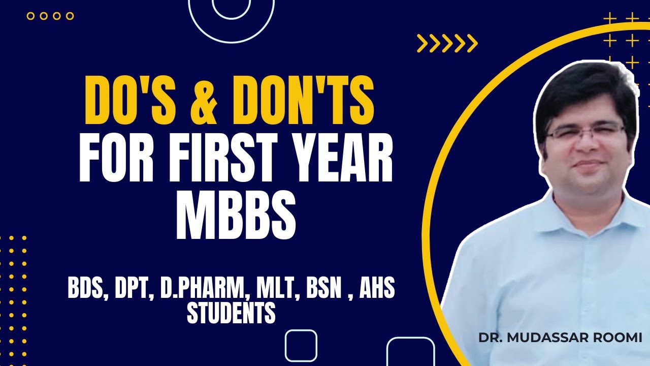 Do s Don ts For First Year MBBS Students Get Through 1st Year Of do-s-don-ts-for-first-year-mbbs-students-get-through-1st-year-of