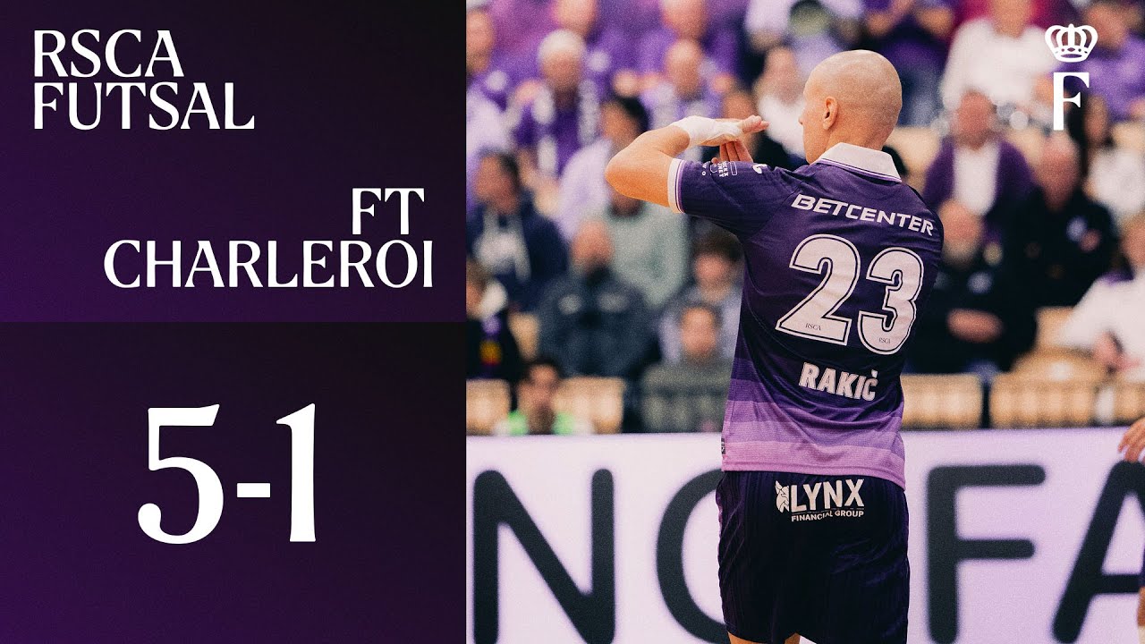 HIGHLIGHTS Belgian Futsal League: RSCA Futsal - FT Charleroi | 2025 ...