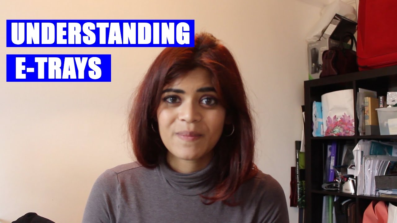 tania-ep-2-understanding-e-trays-the-great-grad-job-hunt-youtube