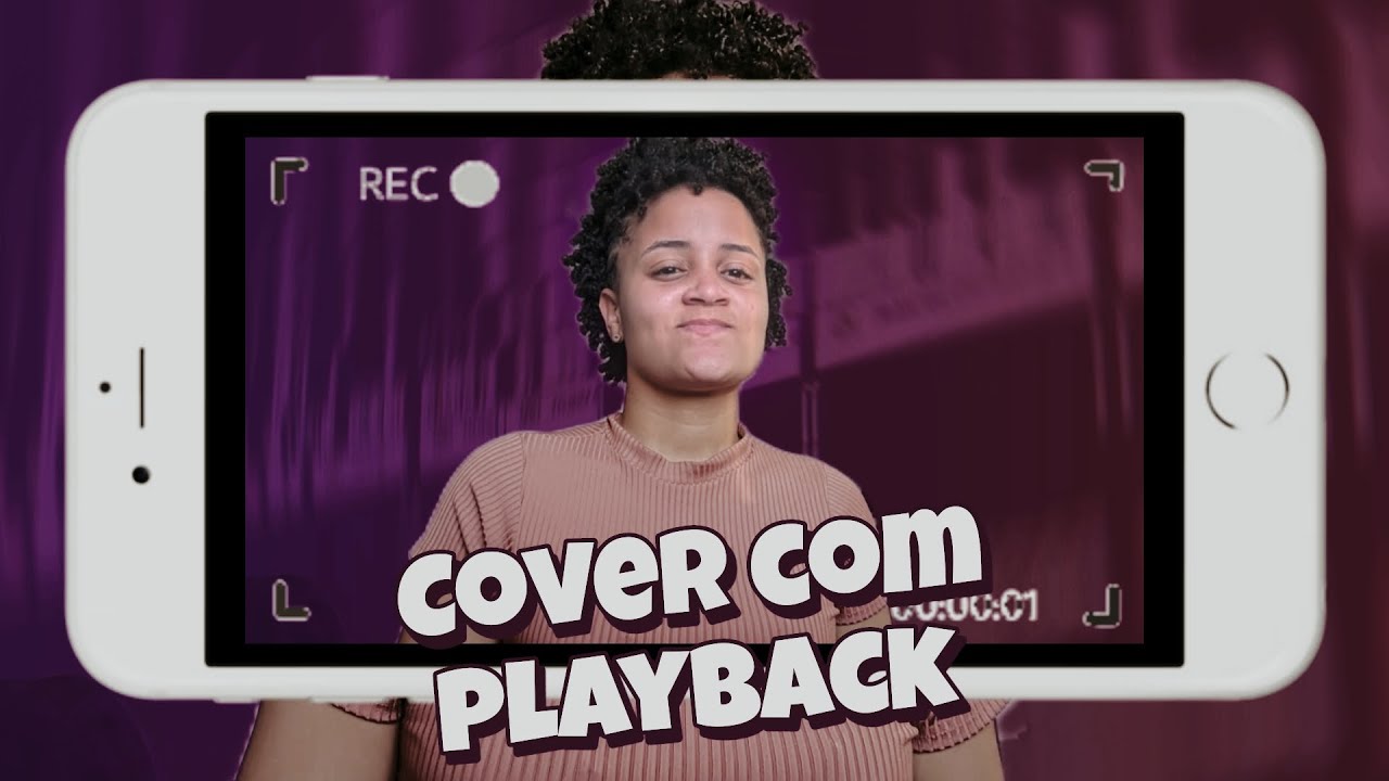 A FORMA Mais PRÁTICA De GRAVAR COVER com PLAYBACK - YouTube