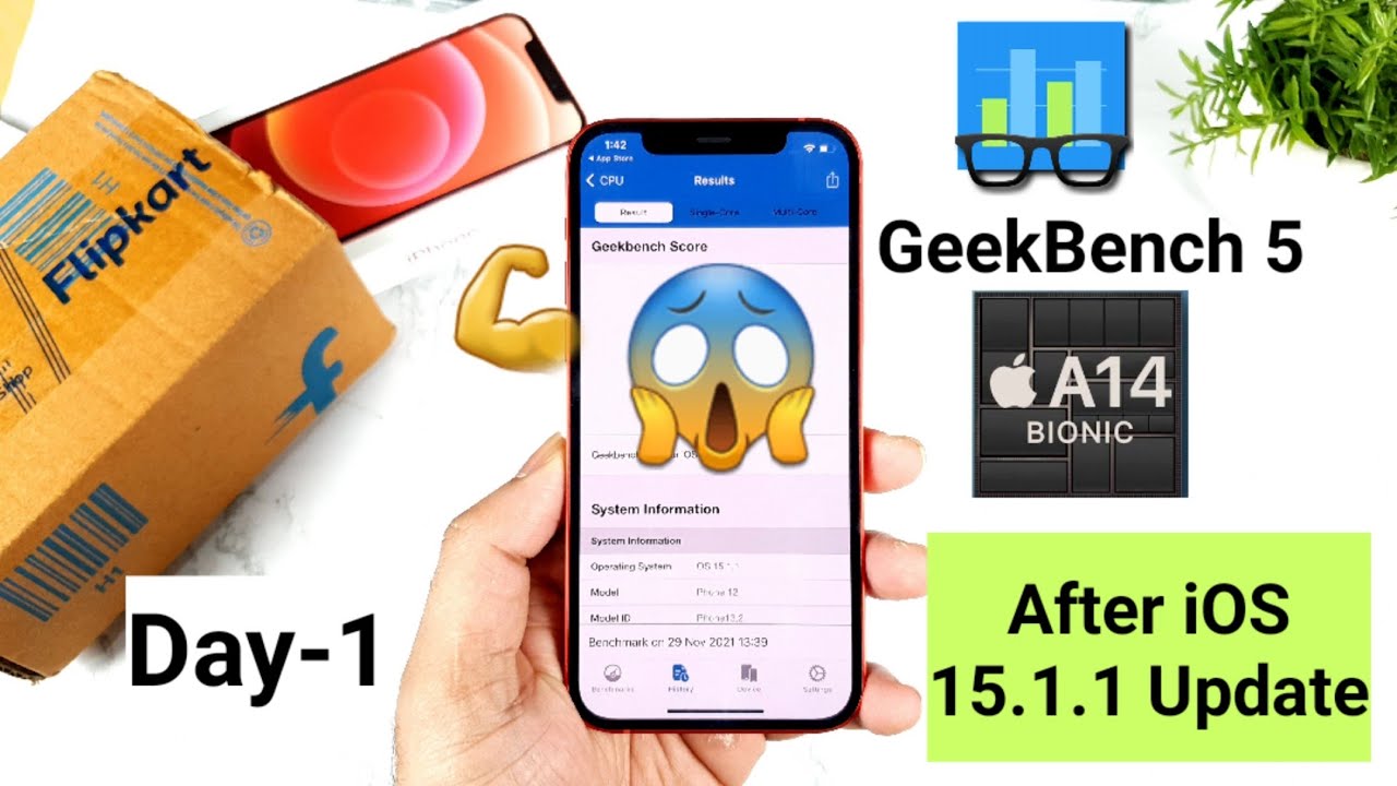 iPhone 12 GeekBench 5 Test Day-1 A-14 Bionic After Software Update 🔥🔥 ...