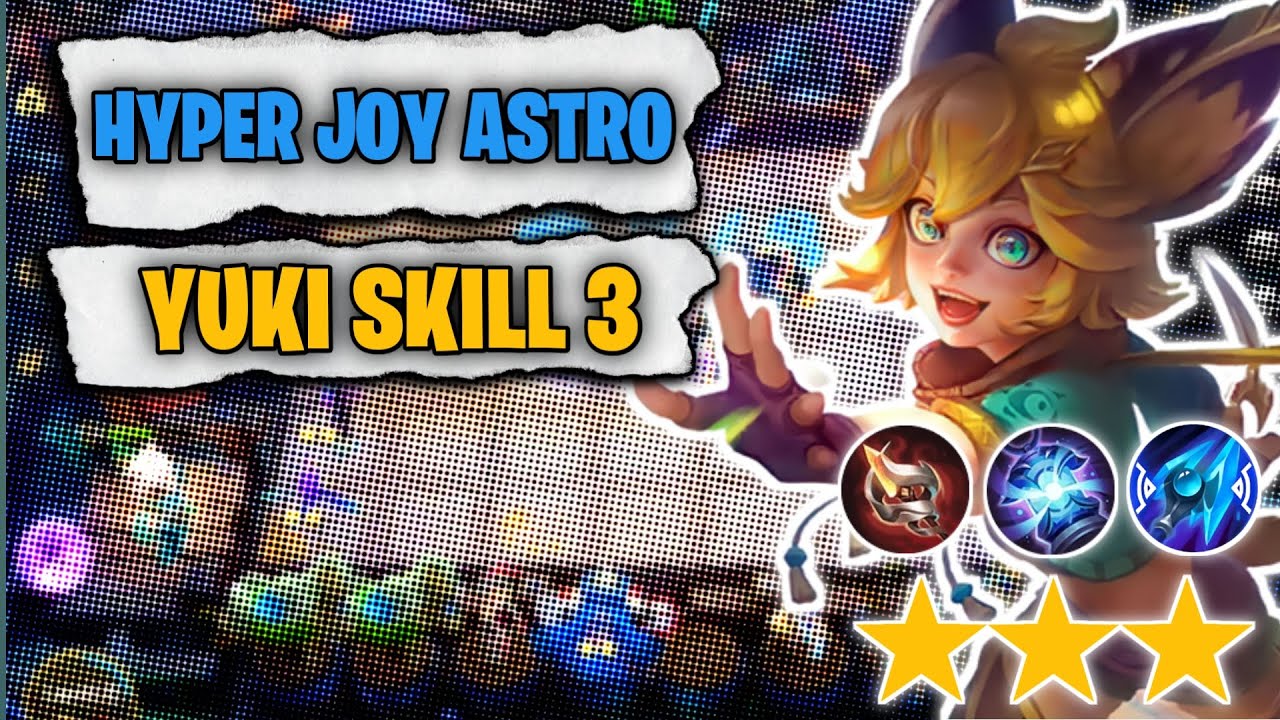 HYPER JOY ASTRO POWER YUKI SKILL 3 | SEMAKIN DI KEROYOK, SEMAKIN ...