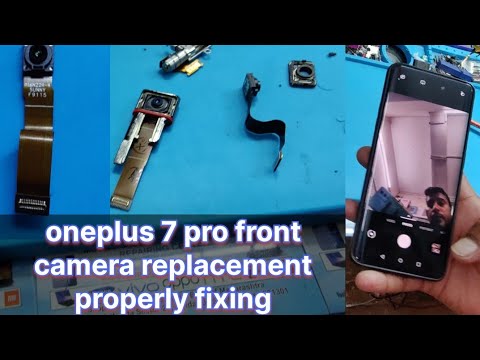 oneplus 7 pro front camera not 100% solution front camera replacement properly fixing # ...
