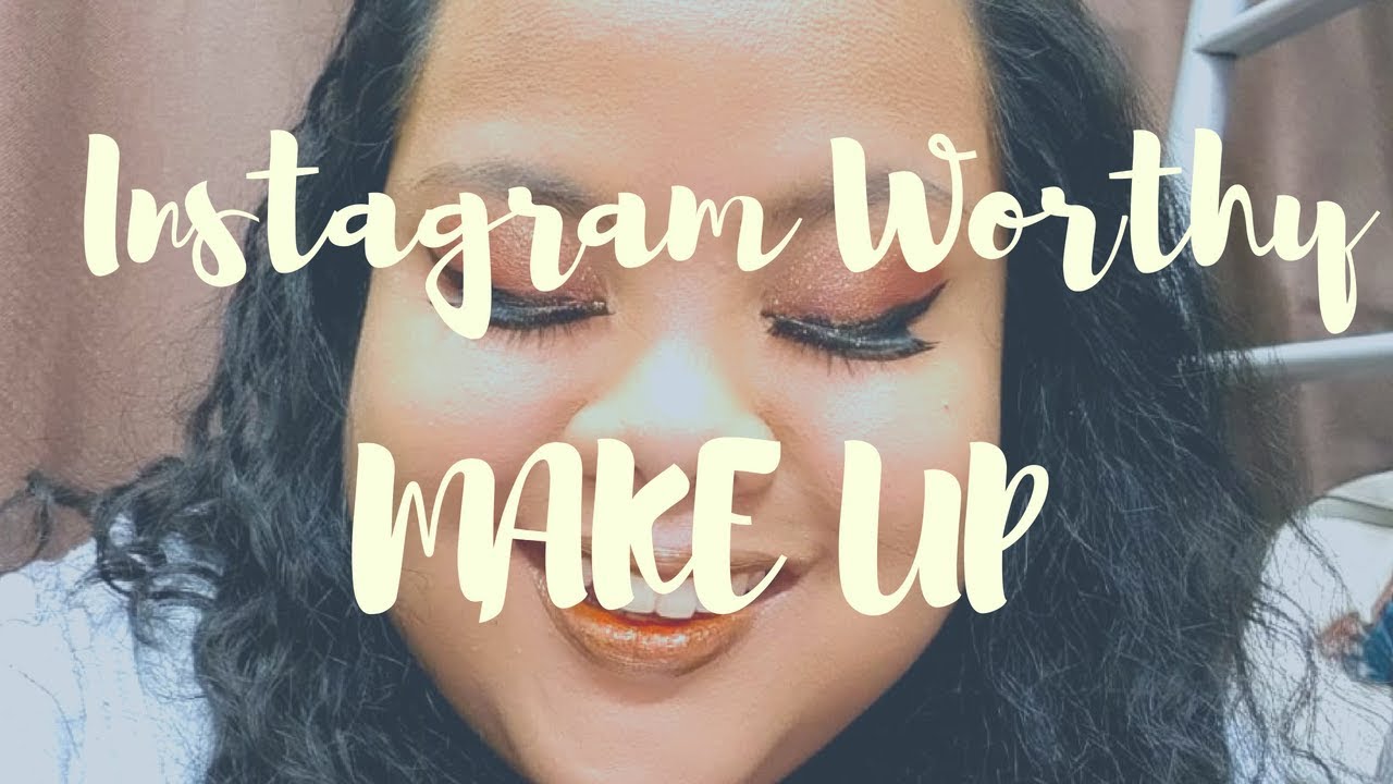 INSTAGRAM WORTHY: MAKE UP MINUTE - YouTube