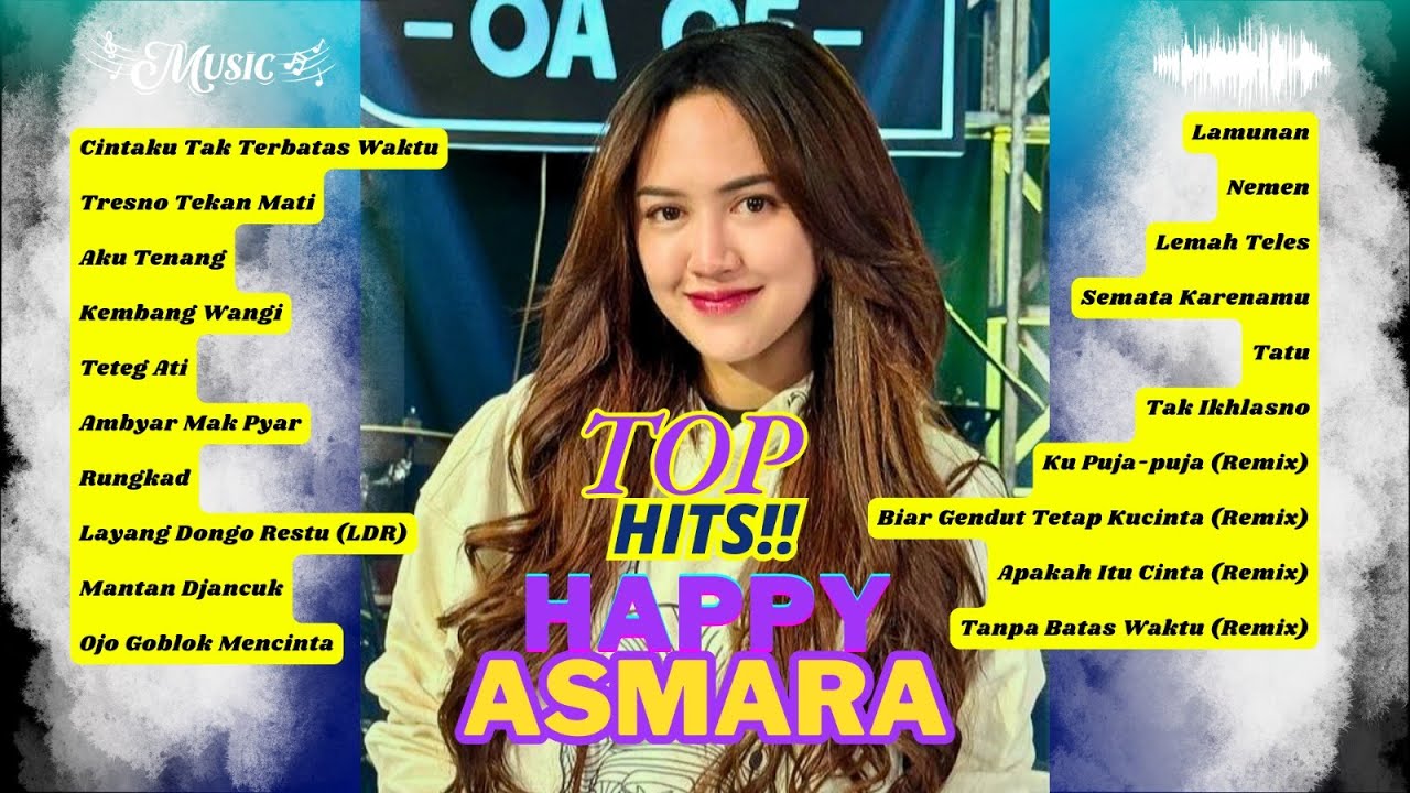 TOP HITS Happy Asmara Terbaru 2025 || Lagu Dangdut Galau Patah Hati ...