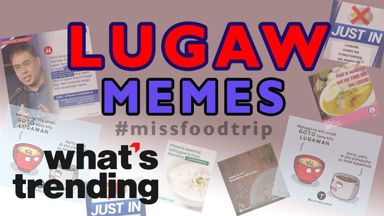 TRENDING LUGAW MEMES - YouTube