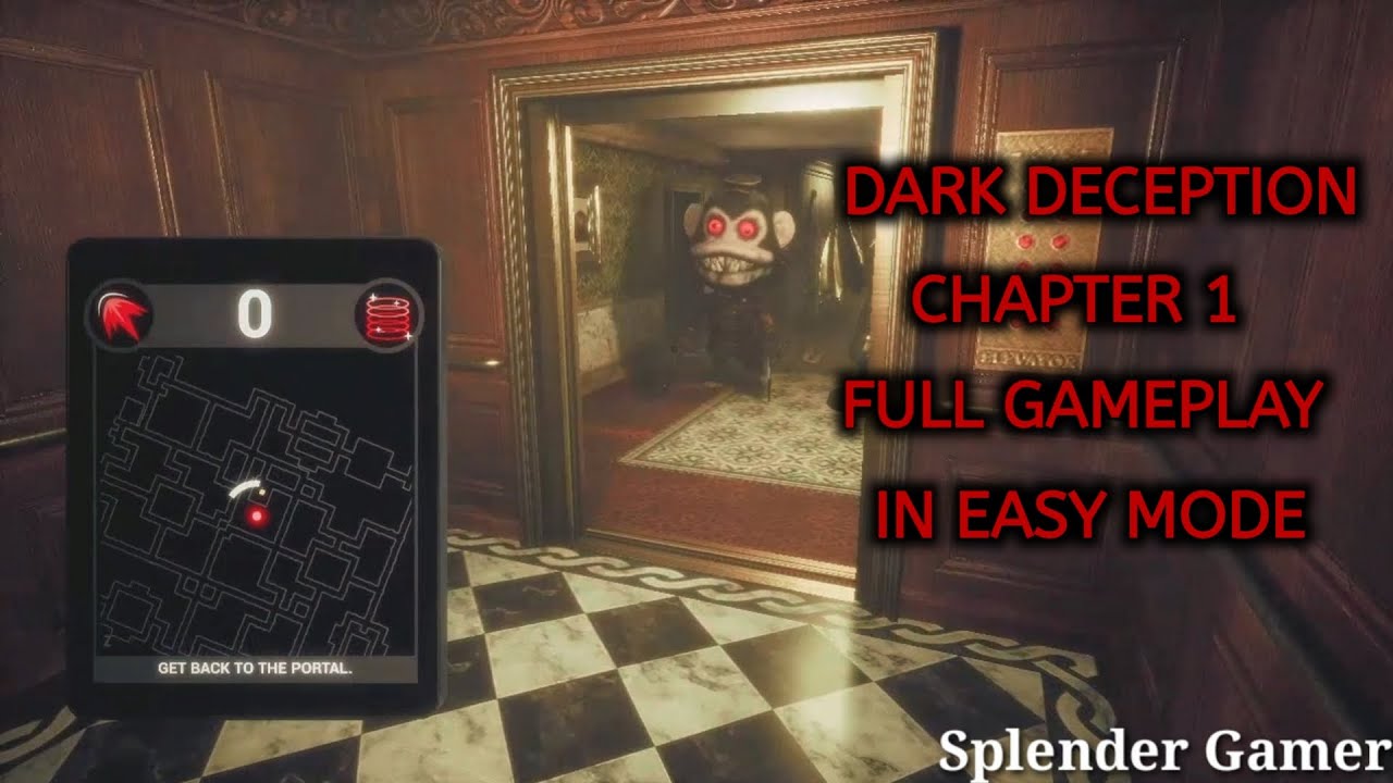 Dark Deception chapter 1 full gameplay in easy mode - YouTube