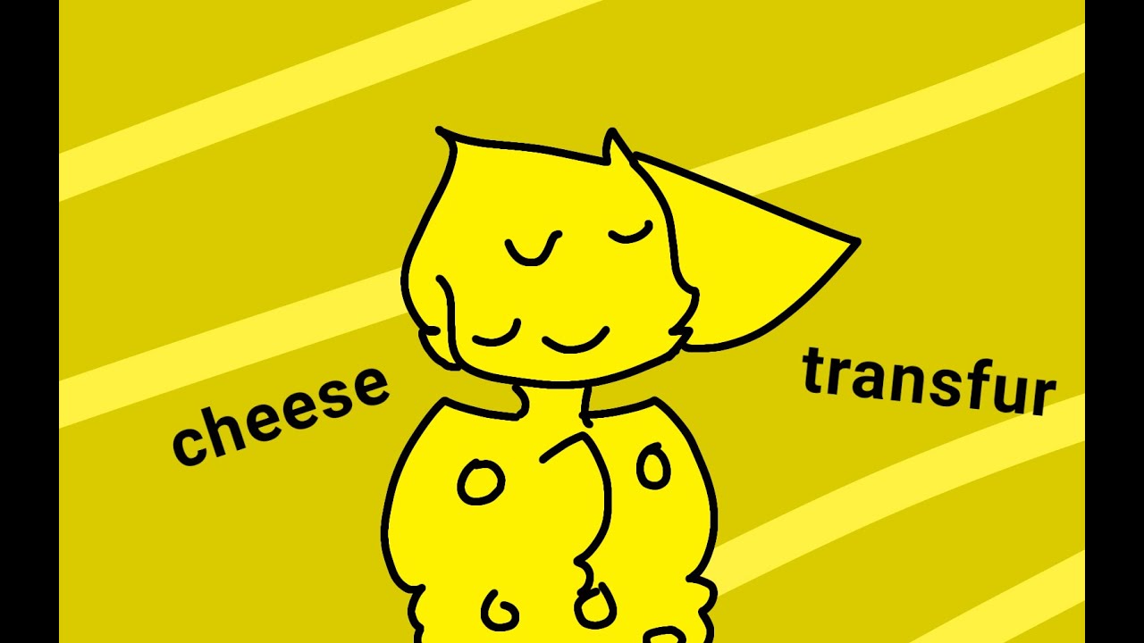 || cheese transfur|| requested by THE LEGENDARY GAMER|| - YouTube