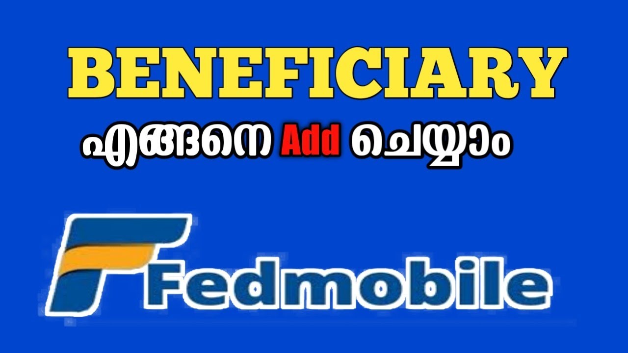 How to Add Beneficiary in Fedmobile | Fedmobile Add Beneficiary ...