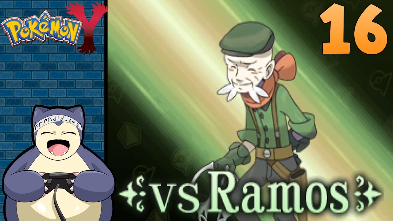 Lets Play Pokemon Y - Episode 16: Versus Ramos - YouTube