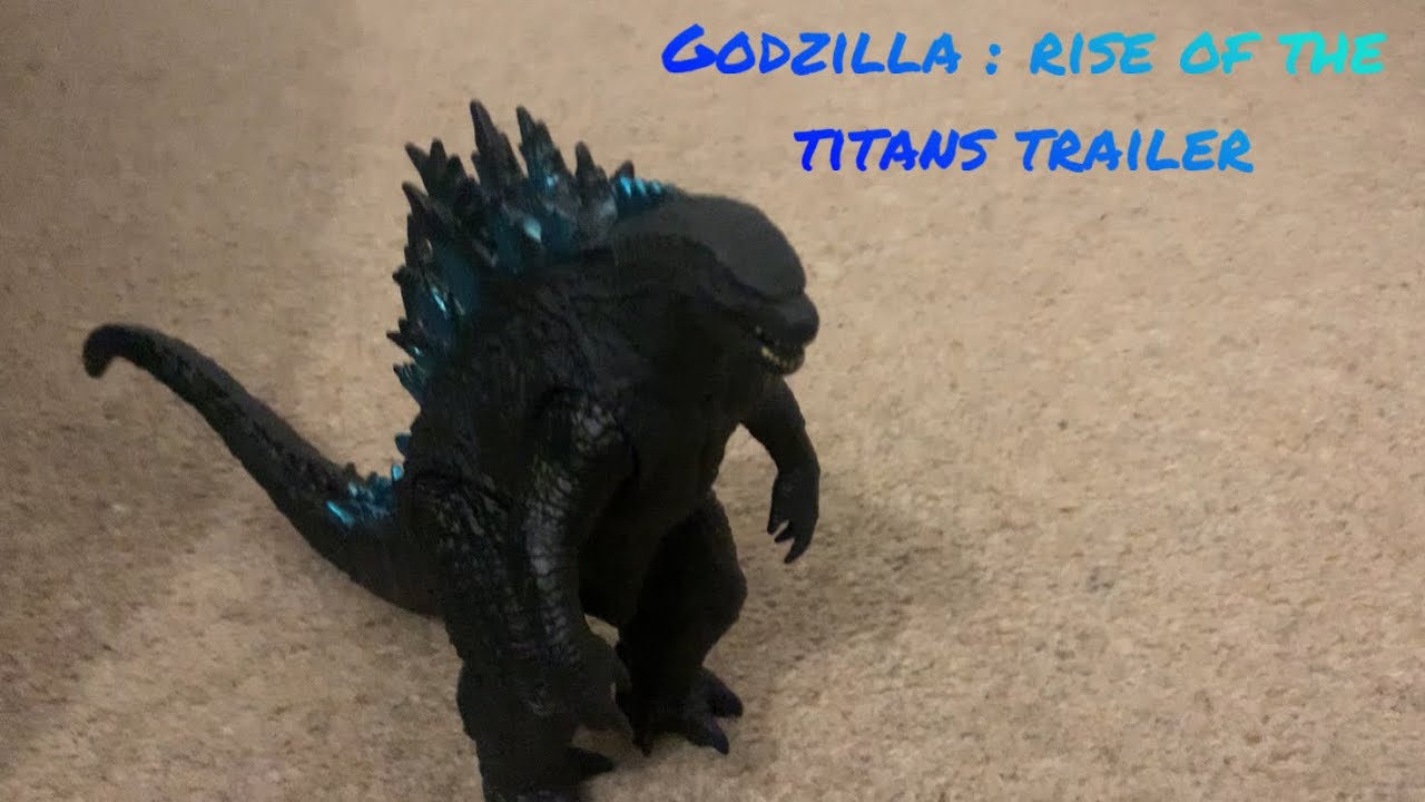 Godzilla Rise of The Titans Trailer - YouTube