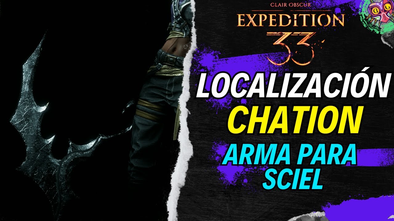 LOCALIZACIÓN "CHATION" | GUÍA 100% | 💯Clair Obscur: Expedition 33🏆 - YouTube