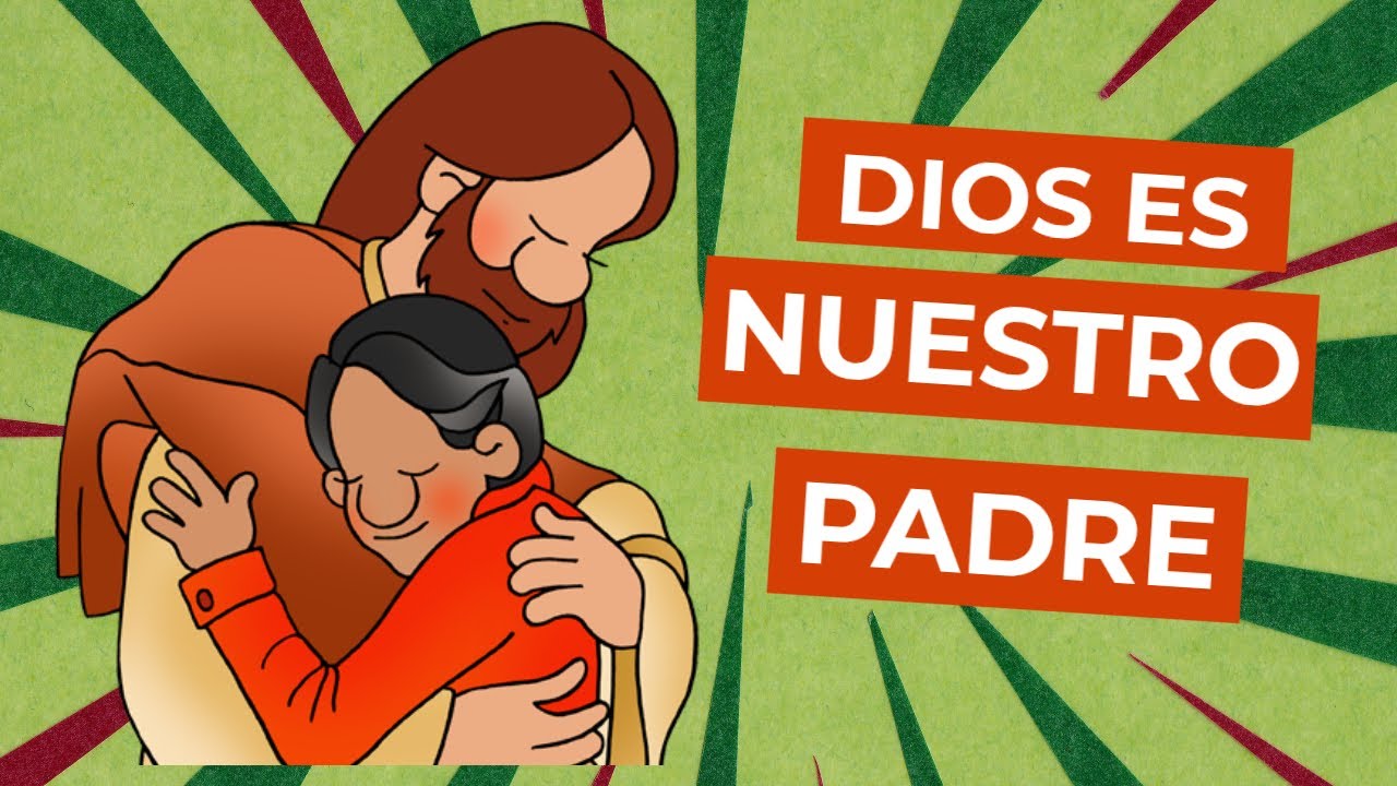 CLASE DOMINICAL - DIOS ES NUESTRO PADRE | CCE - YouTube