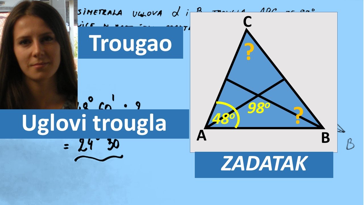 Uglovi trougla. Simetrala ugla zadatak - YouTube