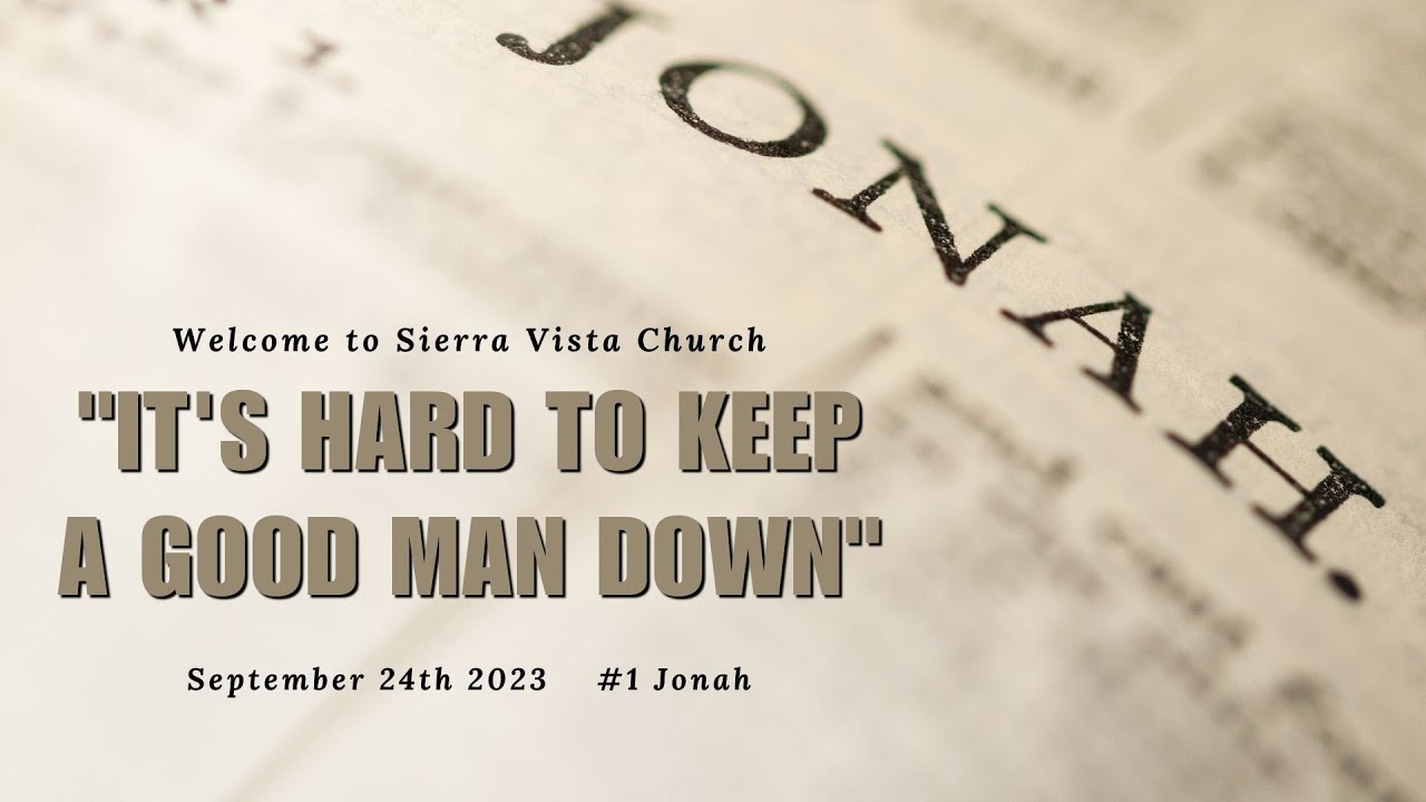 September 24th, 2023 "It's Hard to Keep a Good Man Down"#1 "Jonah" Rick ...