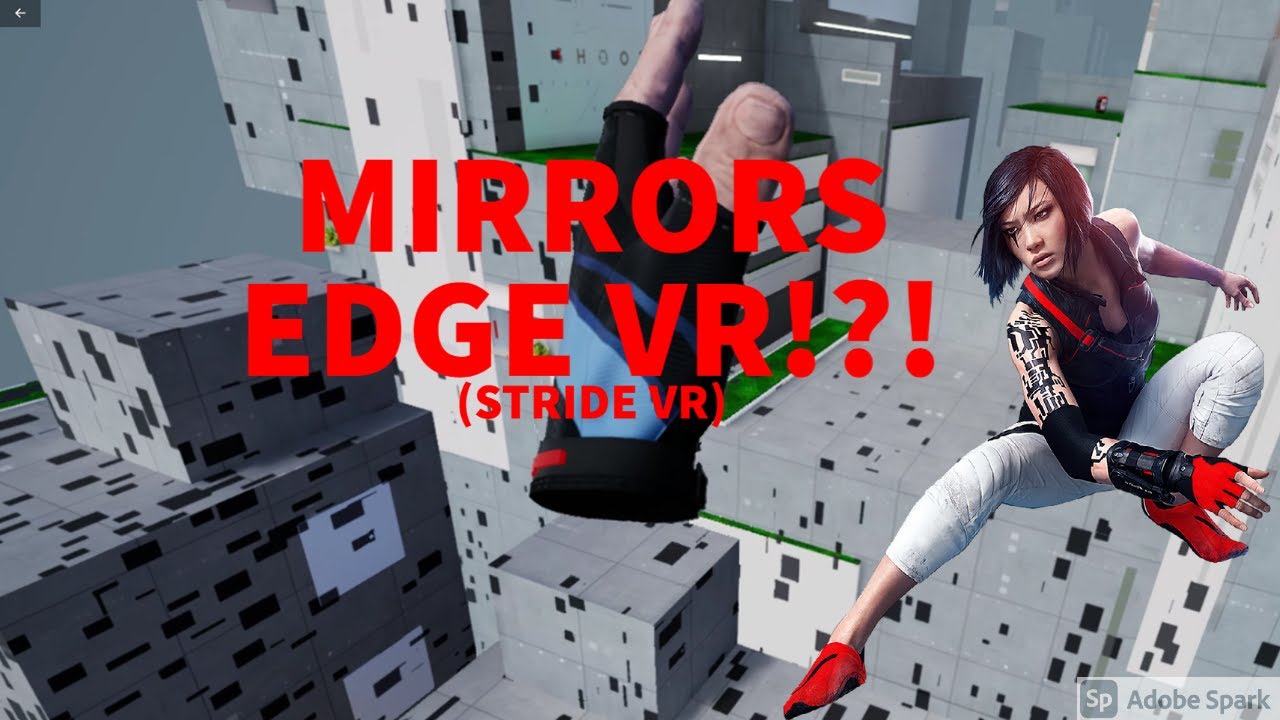 MIRRORS EDGE VR!?!? (Stride) Endless Mode Run - YouTube