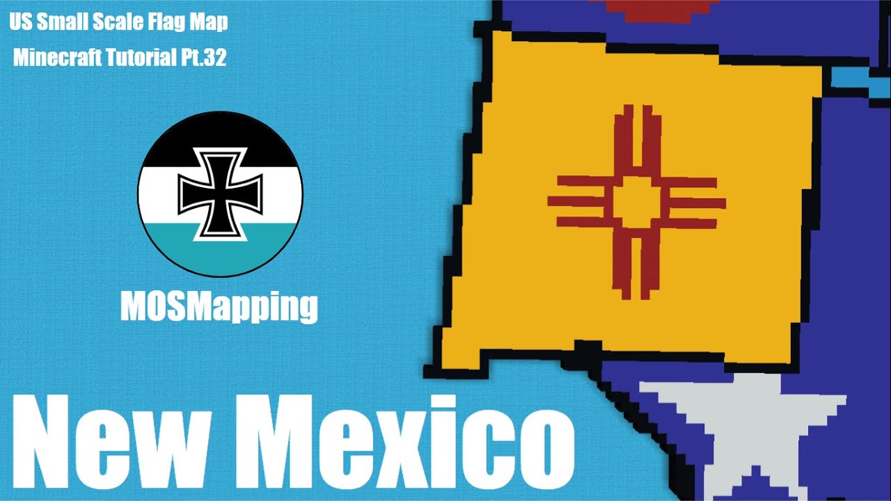 New Mexico - Small Scale US State Flag Map Minecraft Tutorial [Part 32 ...