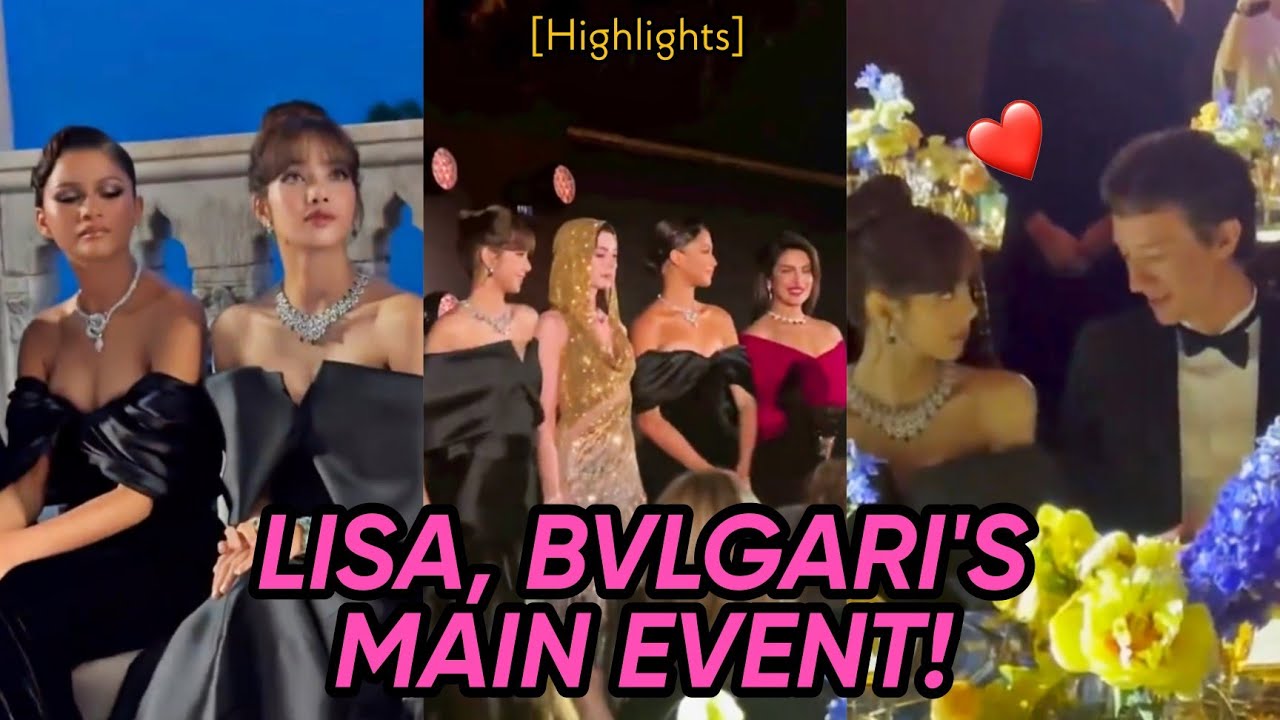 BlackPink Lisa's Highlights & Funny moments at Bvlgari Event in Venice ...