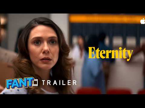 ETERNITY Trailer 2026, Miles Teller, Elizabeth Olsen