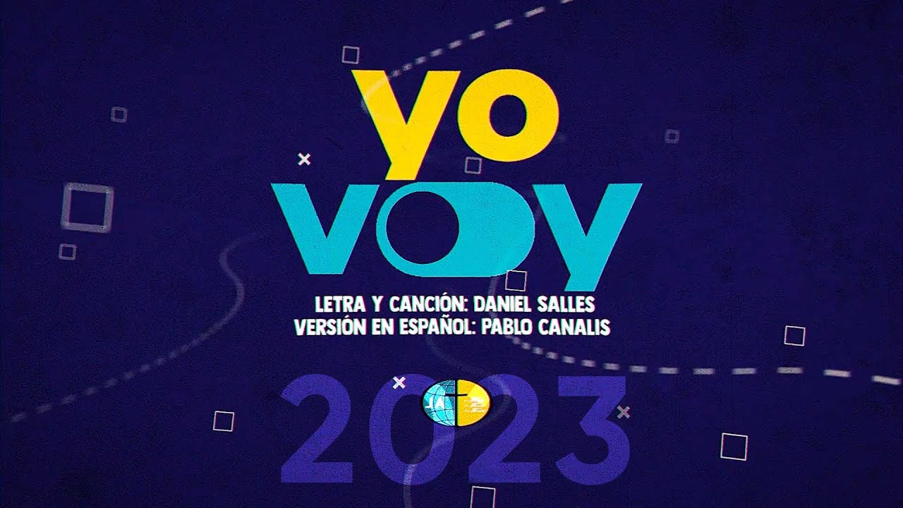YO VOY - CANTO OFICIAL - TEMA JA 2023 - YouTube