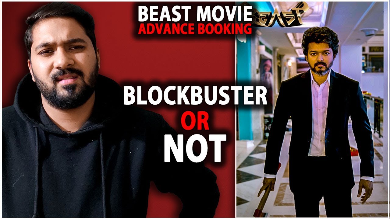Beast Advance Booking Report From India & Worldwide | Beast Hindi ...