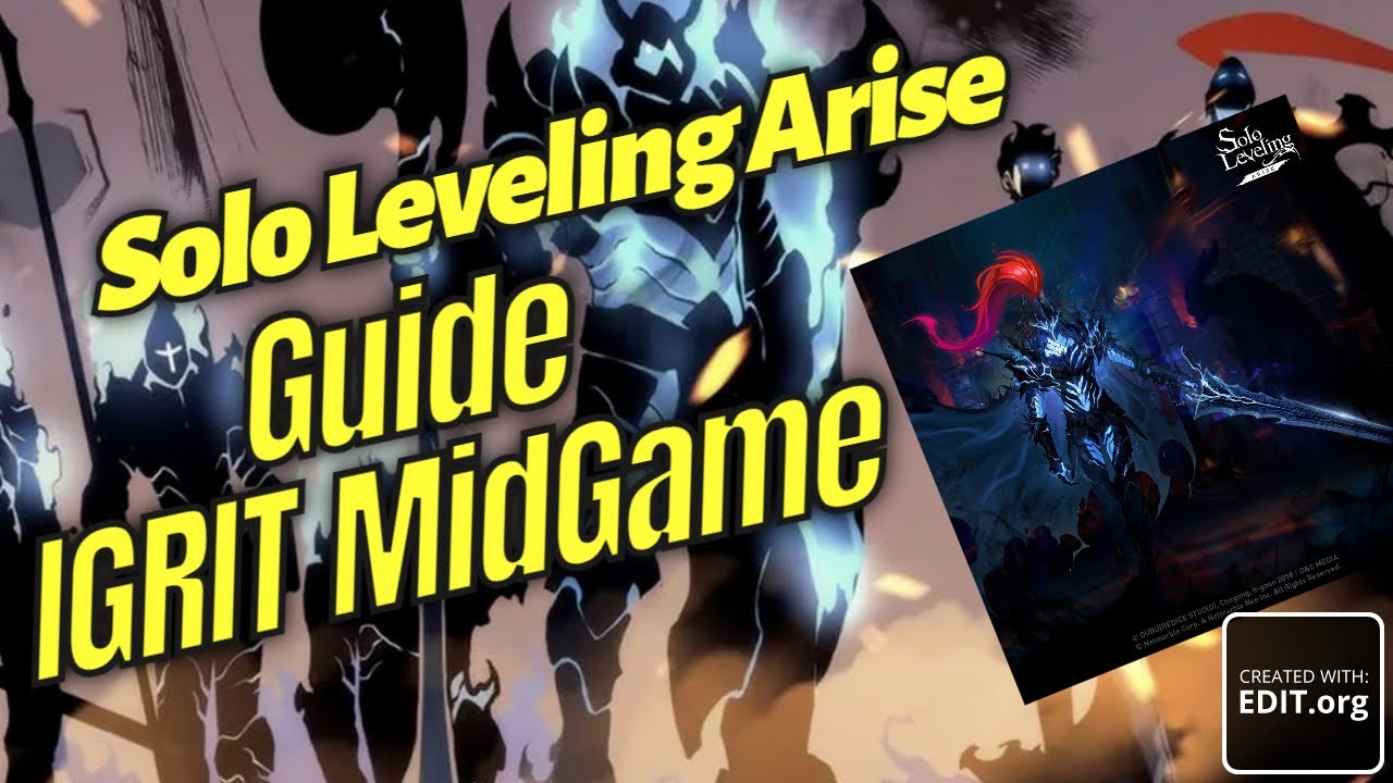 Solo Leveling ARISE : Guide IGRIT MIDGAME ! - YouTube