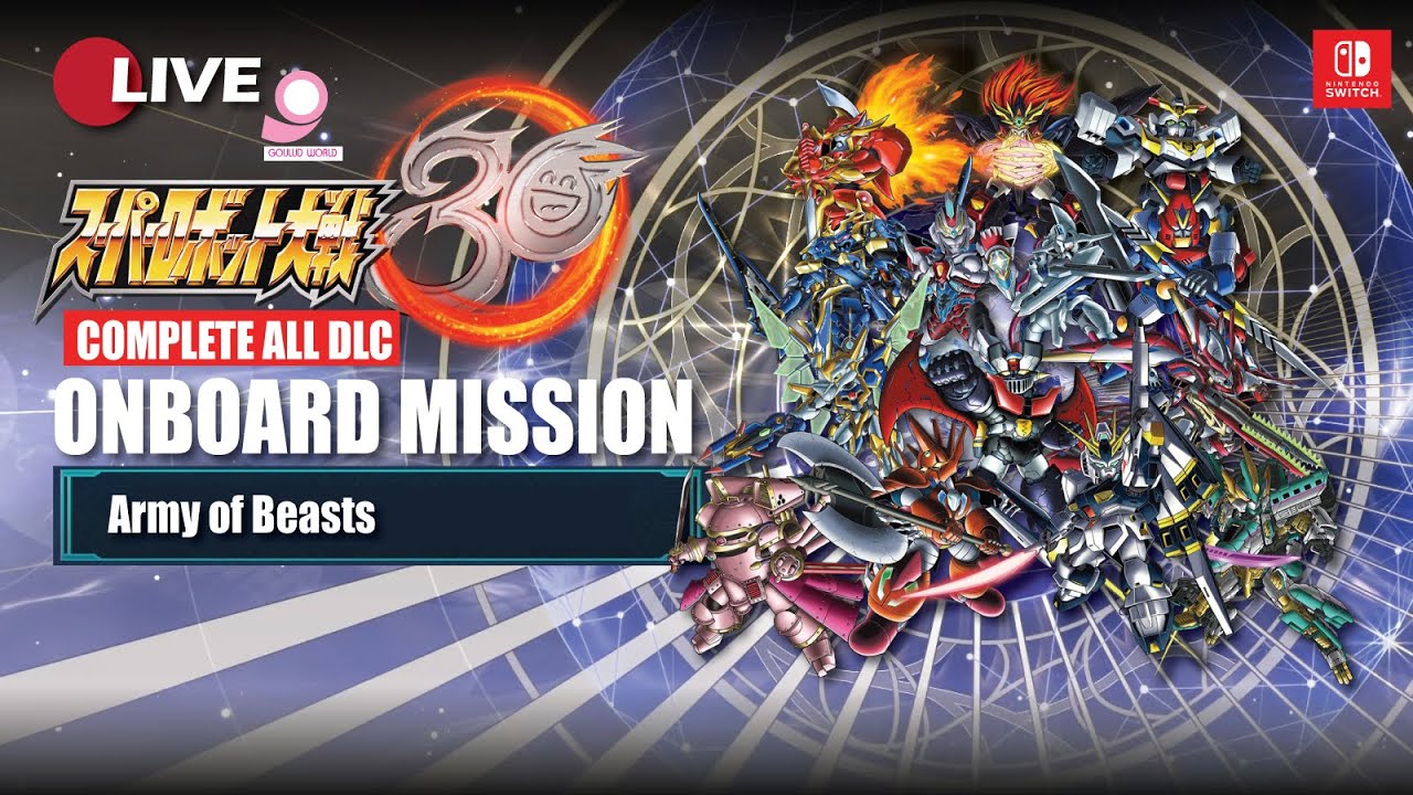 Super Robot Wars 30 / Complete & All DLC / On Board Mission: Army of ...