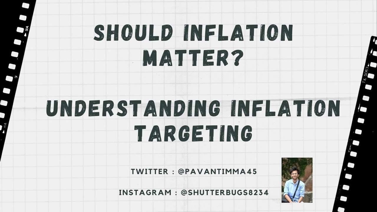 Understanding Inflation Targeting : What it means & why it matters (or ...