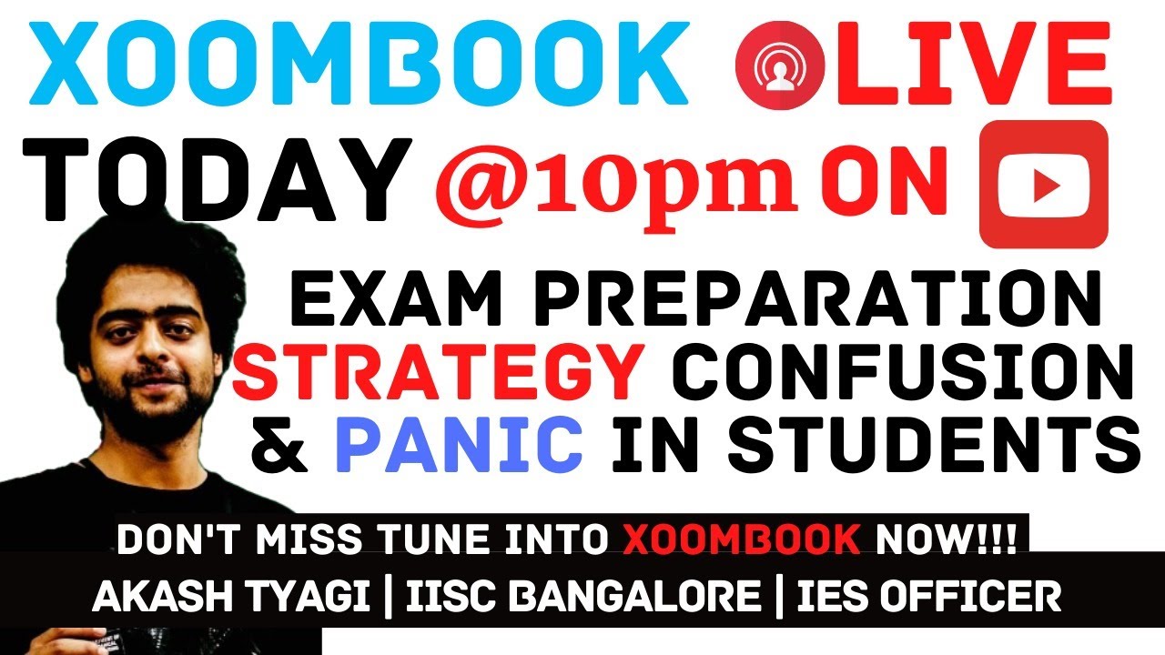 AKASH TYAGI LIVE SESSION FOR STUDENTS EXAM PREPARATION STRATEGY ...