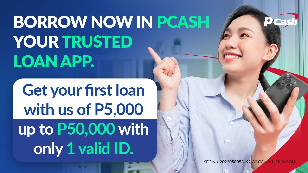 BORROW IN PCASH YOUR TRUSTED LOAN APPLICATION. - YouTube