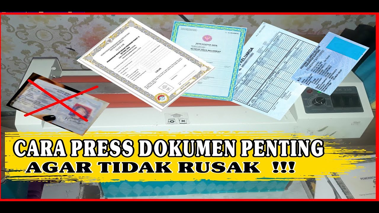 Cara Press Dokumen Penting agar tidak Rusak - YouTube
