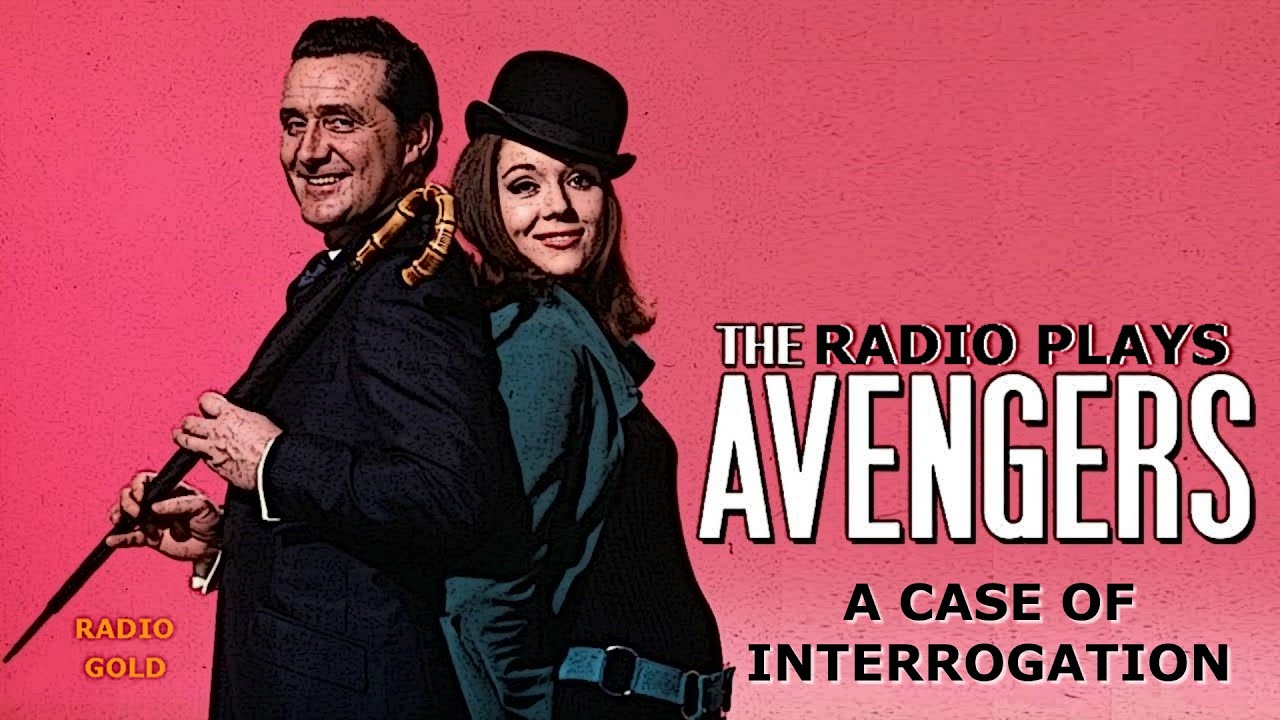 THE AVENGERS | A Case of Interrogation | part one - YouTube