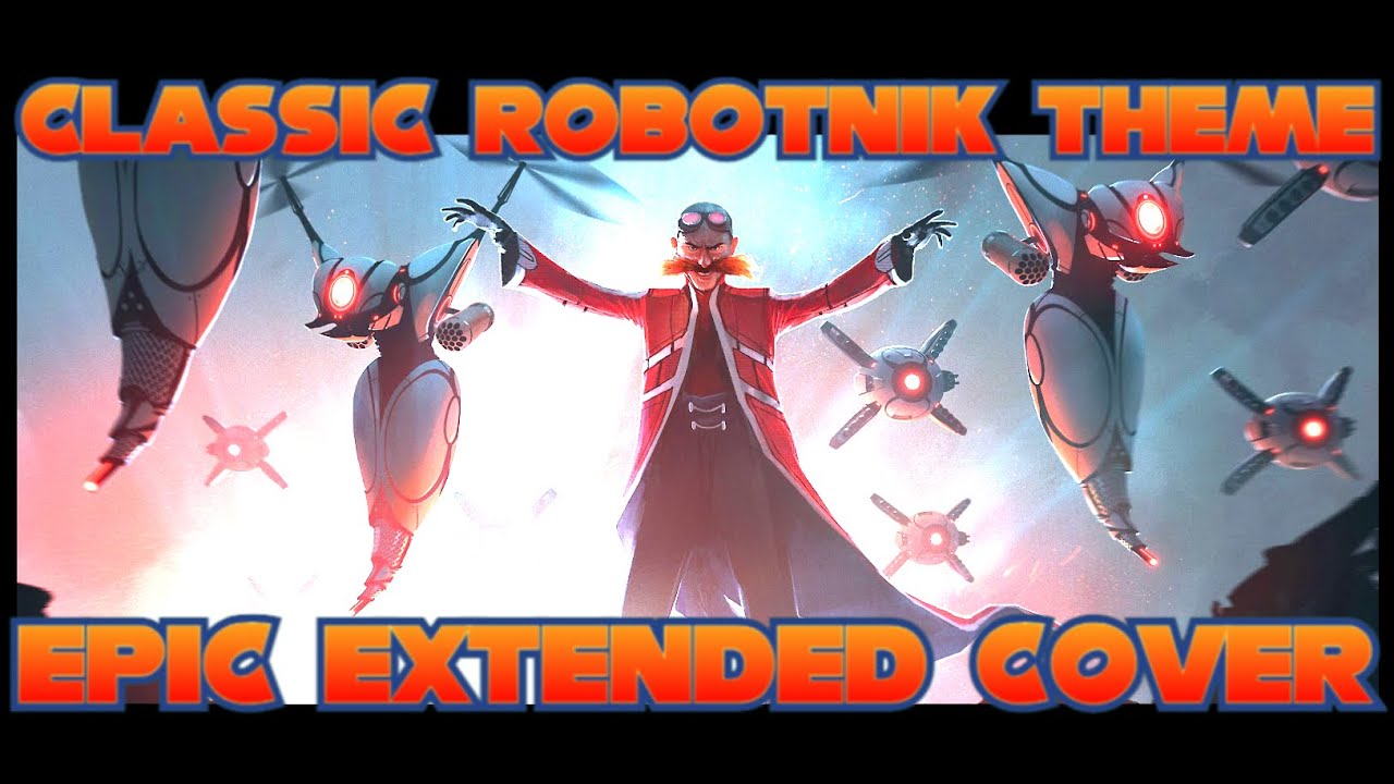 Dr. Robotnik Theme - EXTENDED EPIC VERSION (AOSTH Robotnik Theme) - YouTube