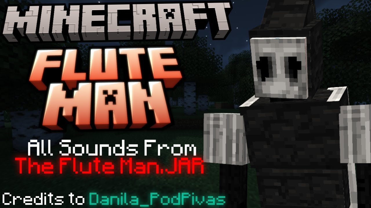 Minecraft: The Flute Man - Sound effects - YouTube