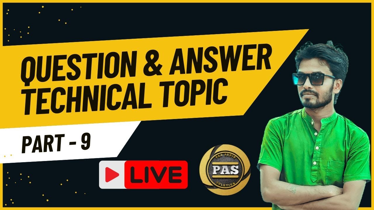 Normal Question And Answer Part 9 || 𝗣𝗿𝗼 𝗔𝘂𝗱𝗶𝗼 𝗦𝗼𝗹𝘂𝘁𝗶𝗼𝗻𝘀|| May , 2024 ...