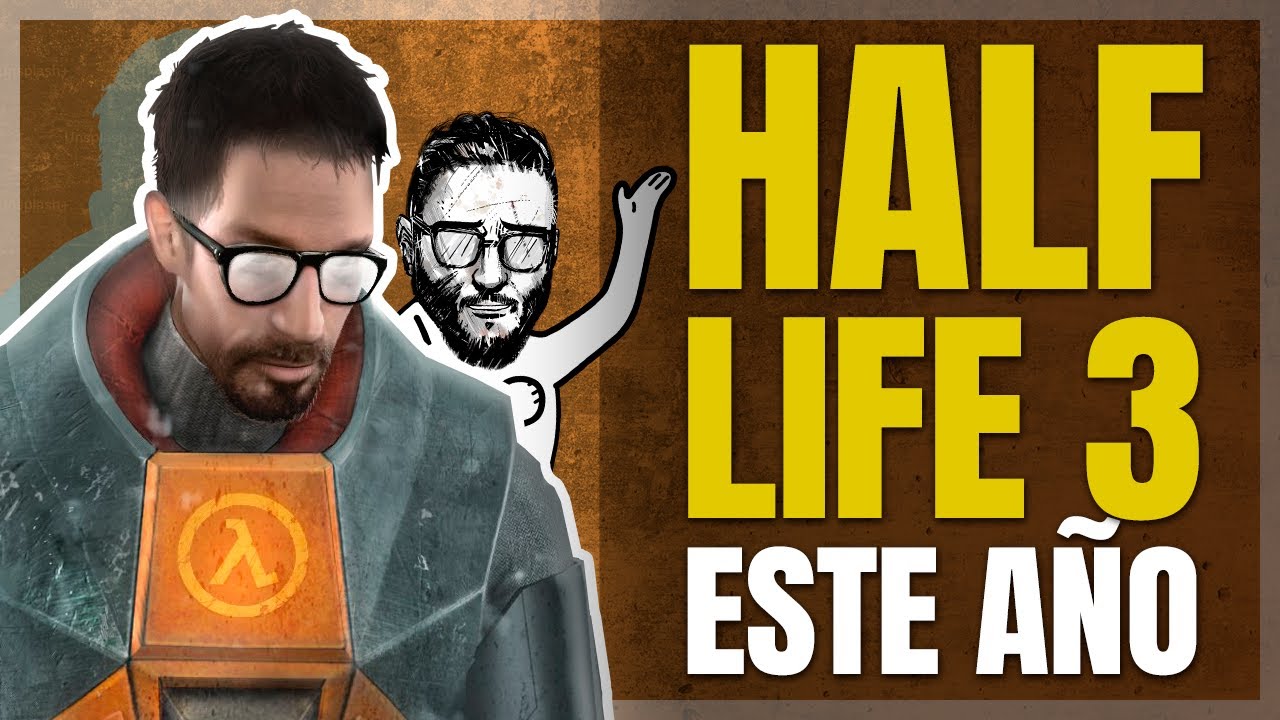 Te explico por qué HALF LIFE 3 se anuncia ESTE AÑO - YouTube