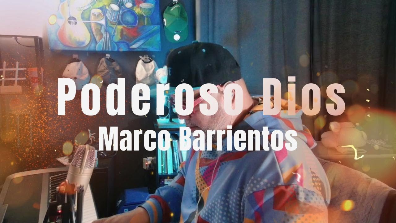 Poderoso Dios - YouTube
