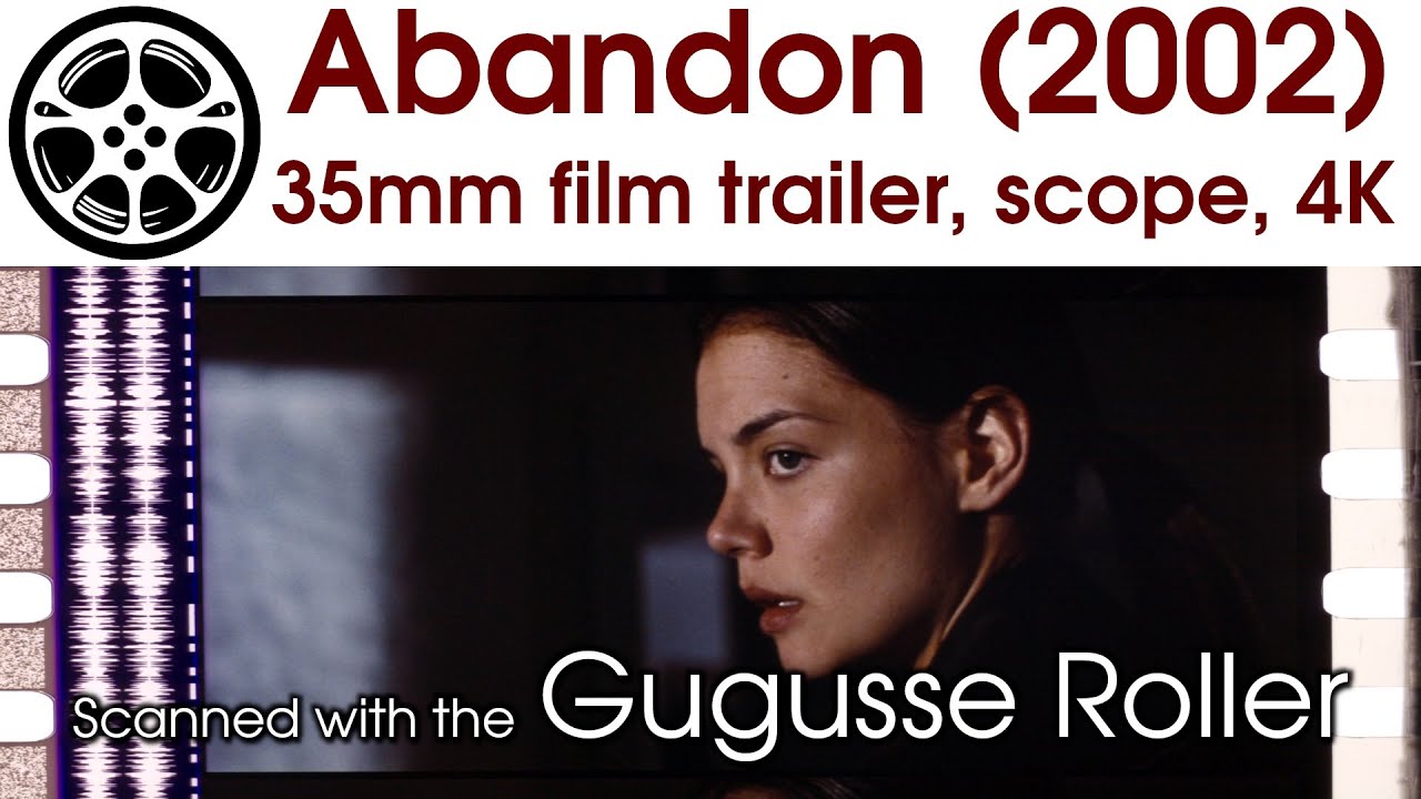 Abandon (2002) 35mm film trailer 1, scope 4K - YouTube