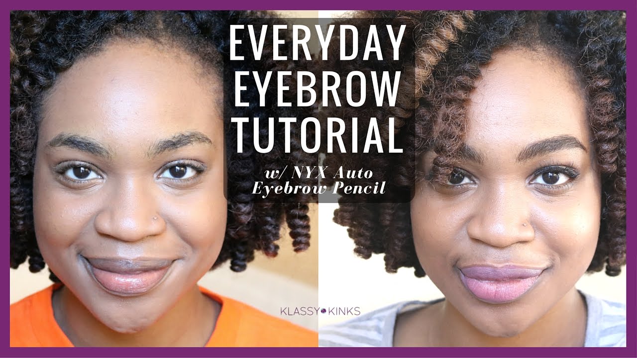 Simple Everyday Eyebrow Tutorial | Klassy Kinks - YouTube