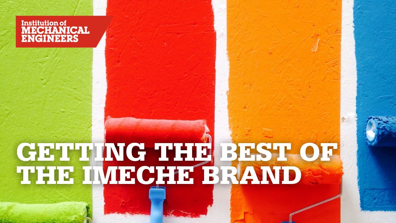 Virtual Volunteer Conference: Getting the Best of the IMechE Brand ...