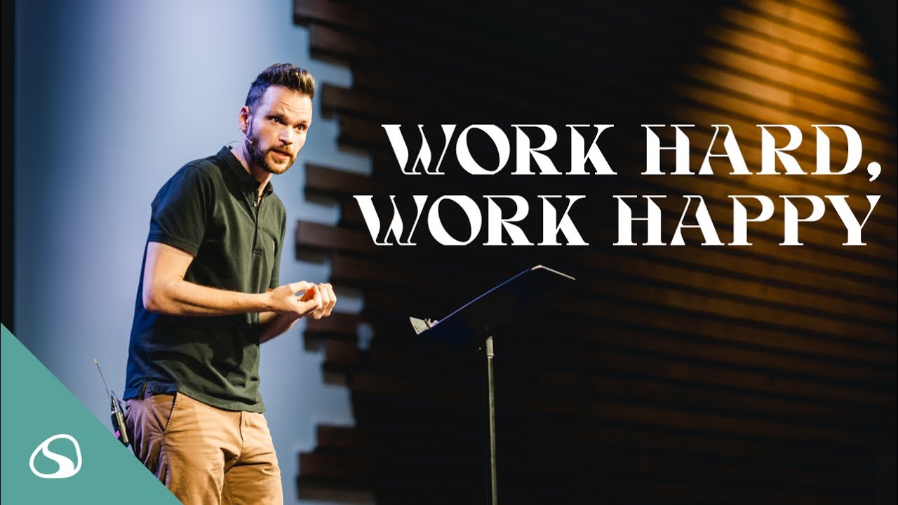 Work Hard, Work Happy // Colossians // Jimmy Needham - YouTube